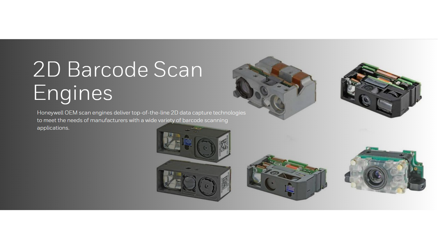 2D Barcode Scan Engines with a wide variety of scanning applications ...